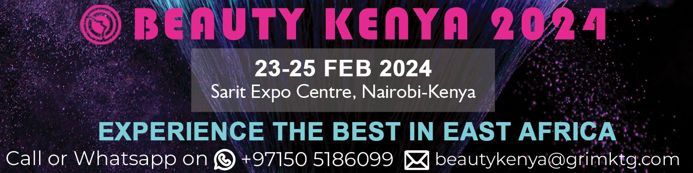 KENYA BEAUTY EXPO | Sarit Expo Centre